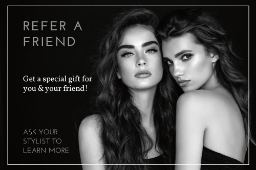 Refer a Friend | Dame Salon Spa